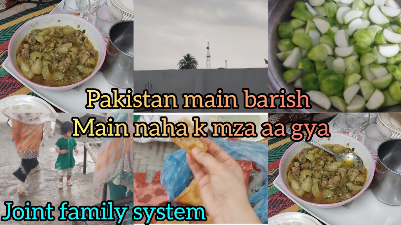 pakistani mom life daily rutiene in joint family system,barish main ...