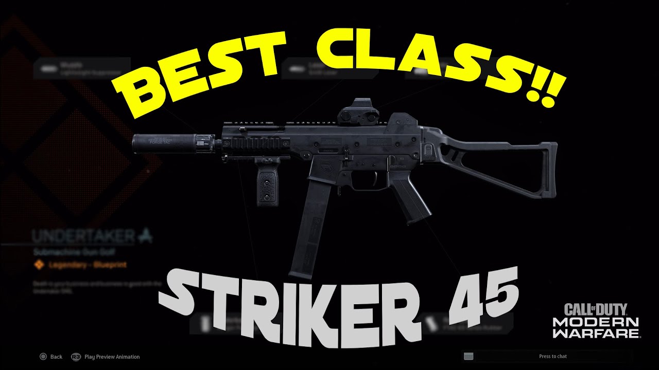 BEST STRIKER 45 CLASS FOR CALL OF DUTY: MODERN WARFARE - YouTube