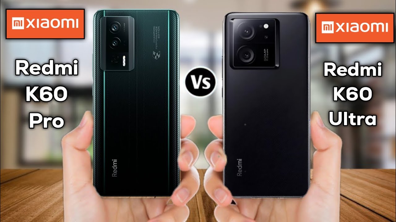 Xiaomi Redmi K60 Pro vs Xiaomi Redmi k60 Ultra @Thedstech - YouTube
