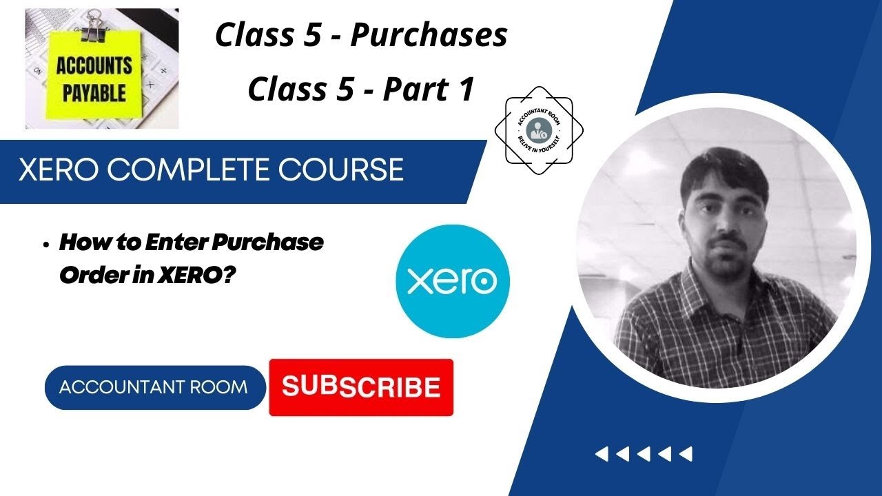 Class 5 Part 1 How To Enter Purchase Order In XERO Purchase Order class-5-part-1-how-to-enter-purchase-order-in-xero-purchase-order