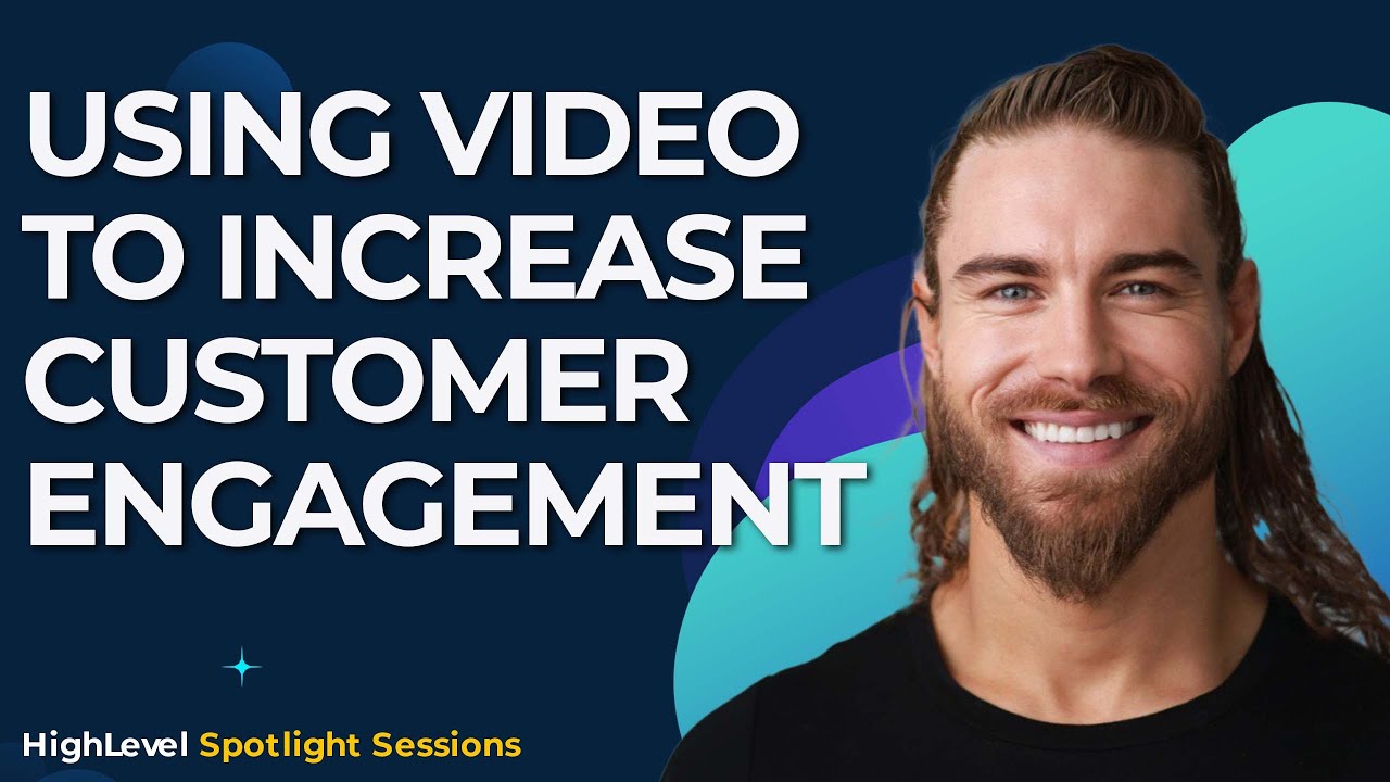 Using Video to Increase Customer Engagement - Spotlight Session with ...