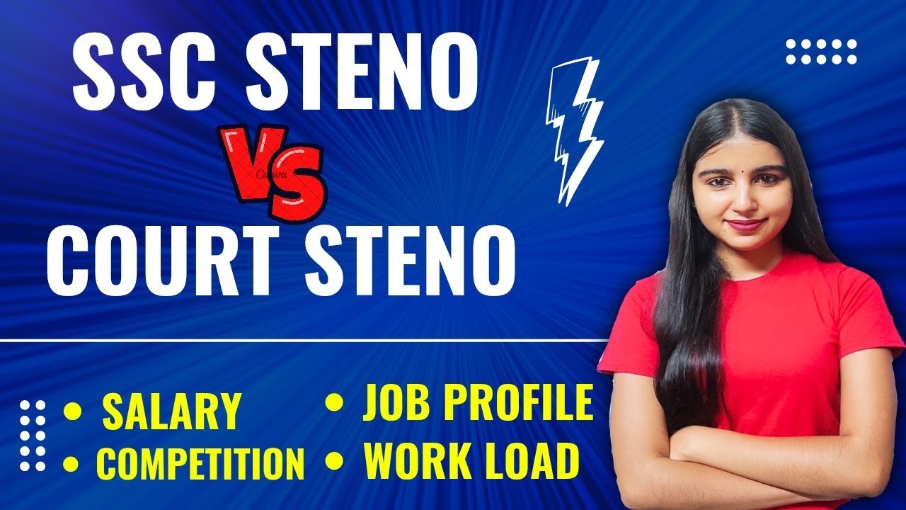 SSC STENO VS COURT STENO | Which one to choose ? | What's Best for you ...