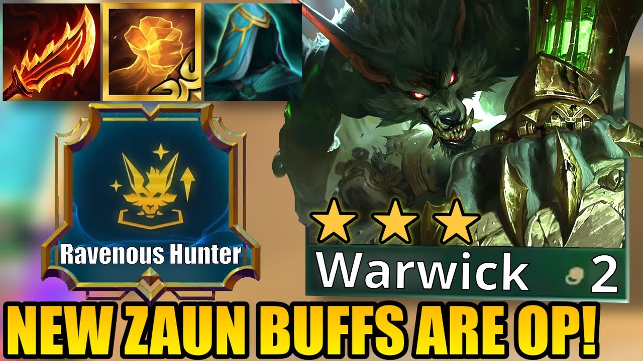 RAVENOUS HUNTER WARWICK with NEW ZAUN REWORK IS INSANE!!! | Teamfight Tactics Set 9.5 PBE - YouTube
