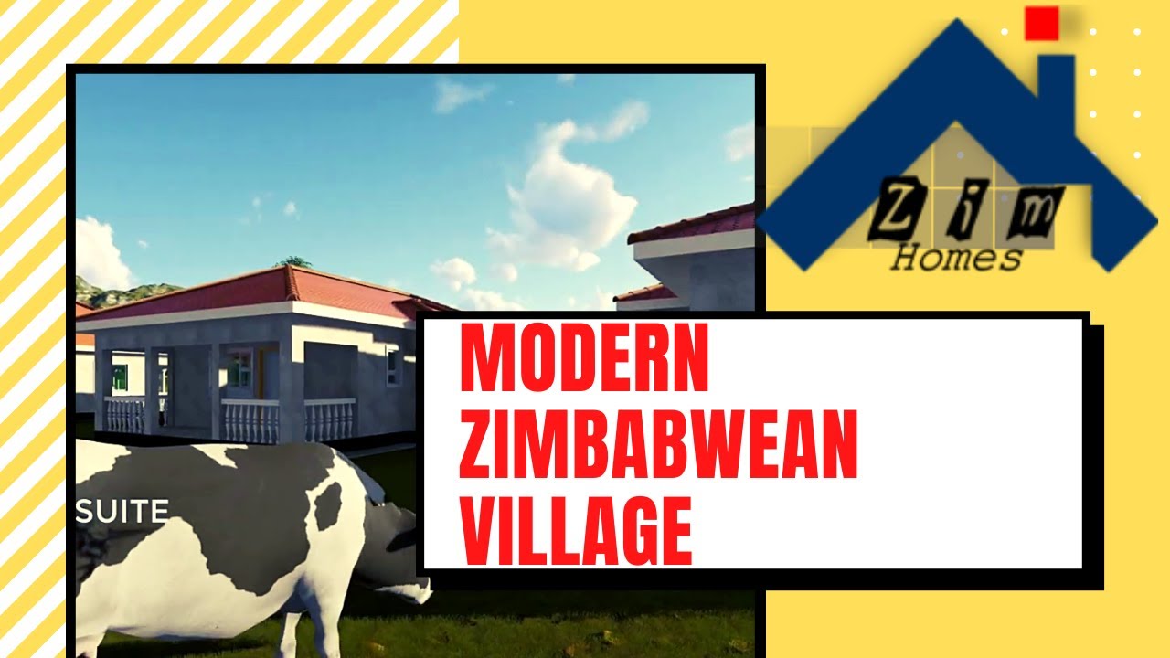 Modern Zimbabwean Village - YouTube