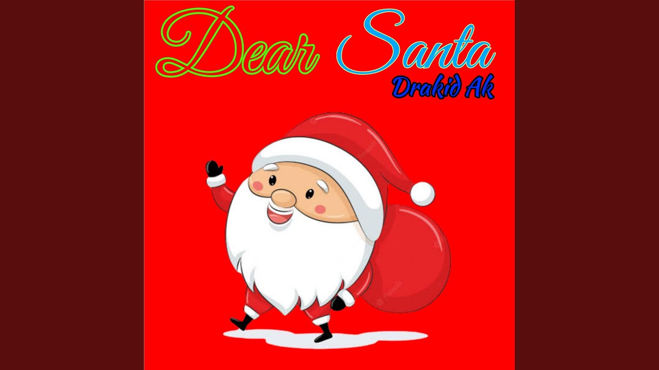 Dear Santa - YouTube