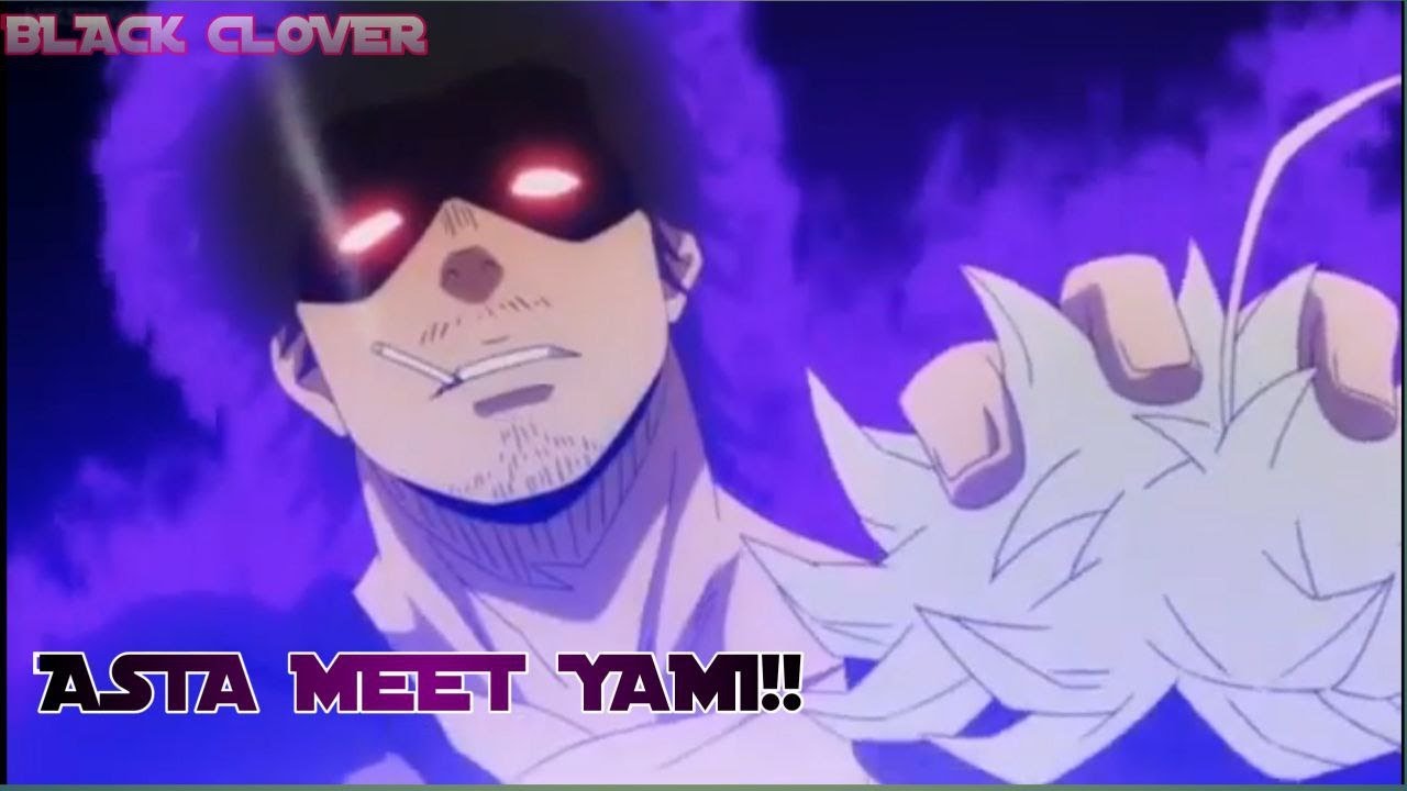 Black Clover!!! Asta and Yuno First Exam Magic knight!! Asta Meet Yami ...