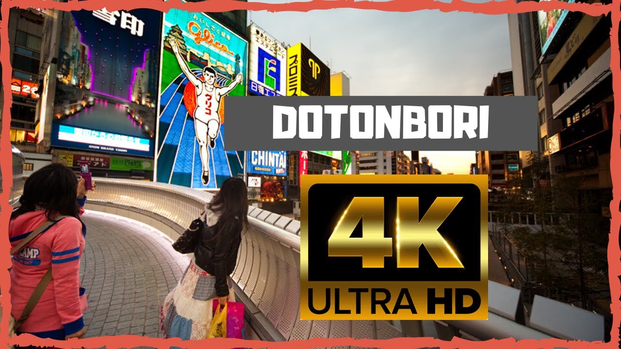 Walking around DOTONBORI 4k - Osaka, JAPAN 2020 🛫 - YouTube