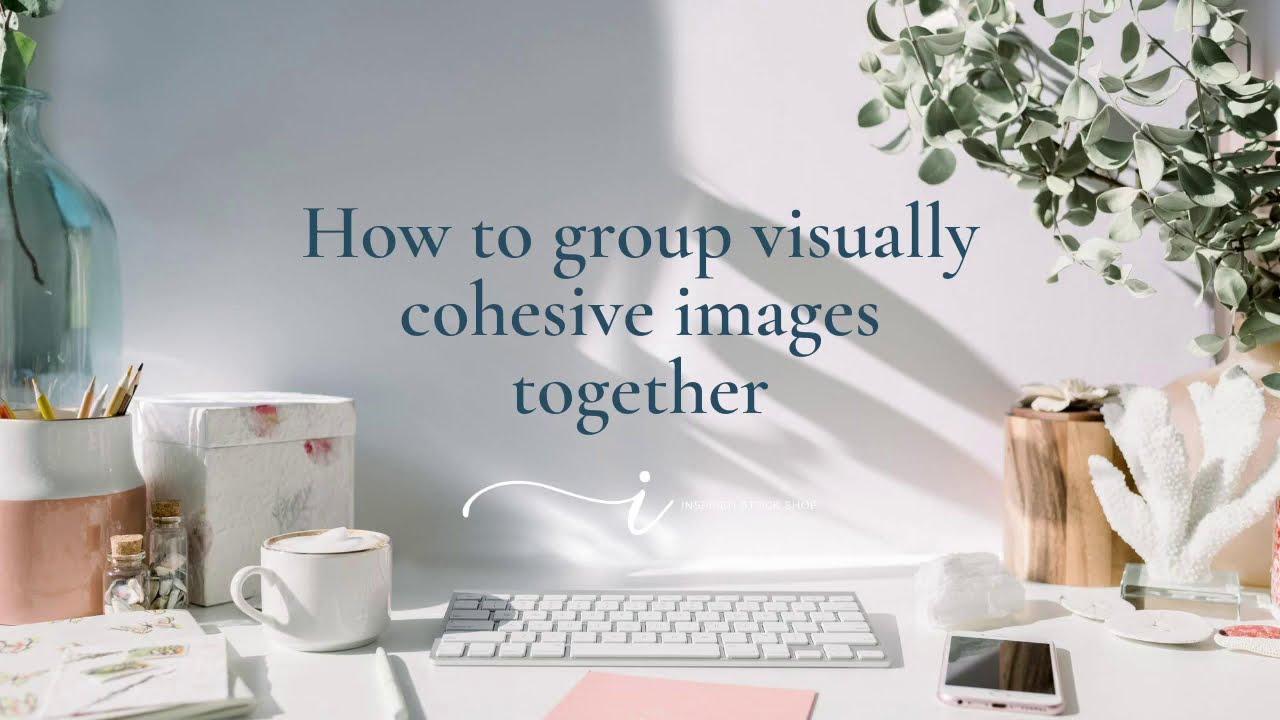 How To Curate Stock Photos To Represent Your Own Brand - YouTube