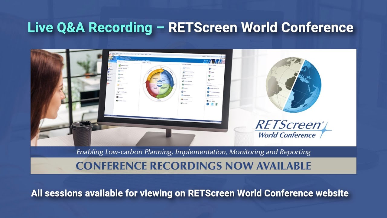 Live Q&A Recording – RETScreen World Conference 2023 - YouTube