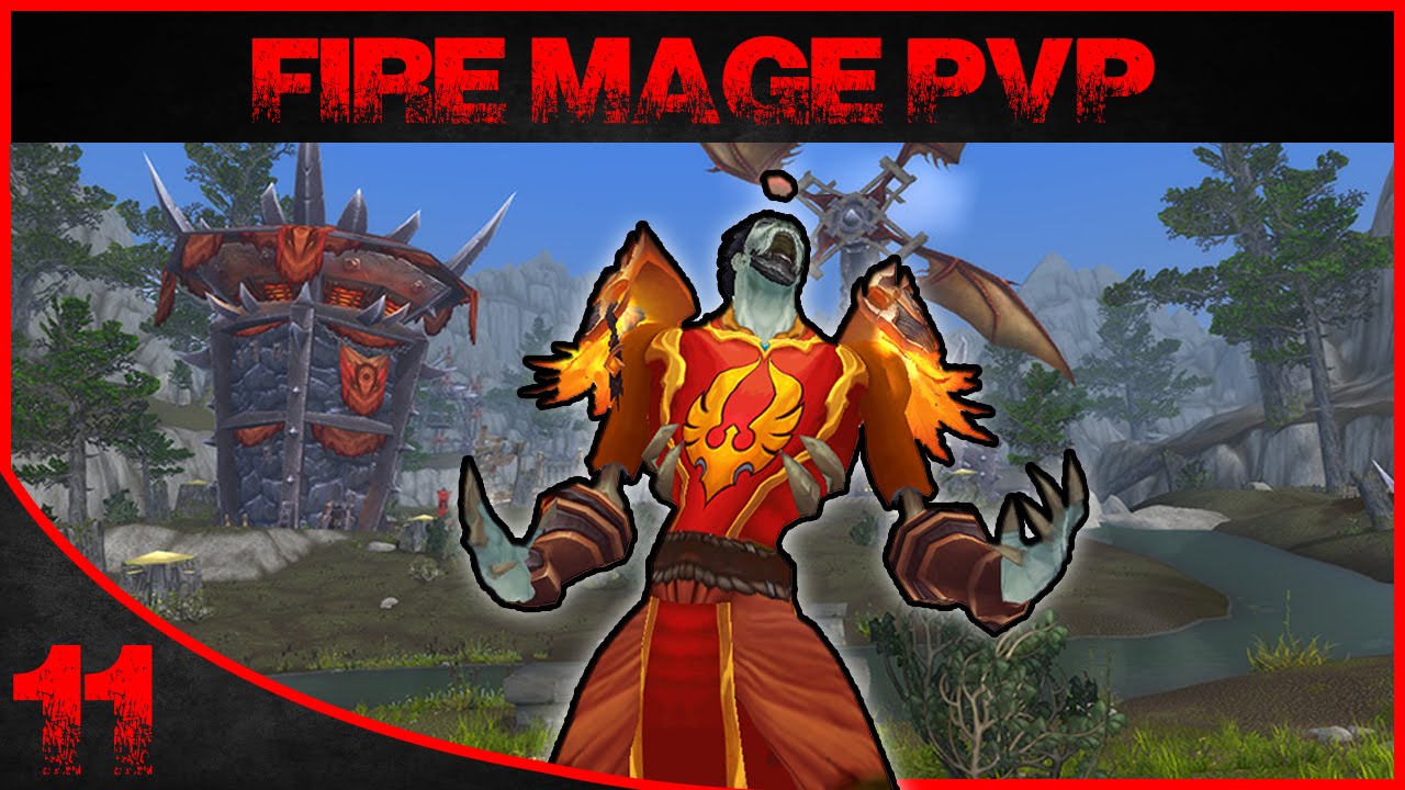 World of Warcraft | WHATCHU DOING!? | Fire Mage PvP: 11 | WoD - YouTube