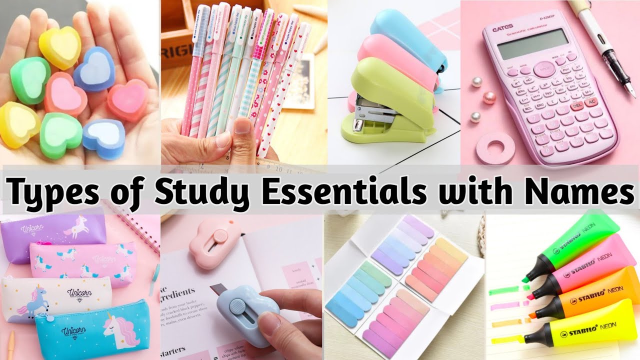 Types of study essential with names | Study stationary with names ...
