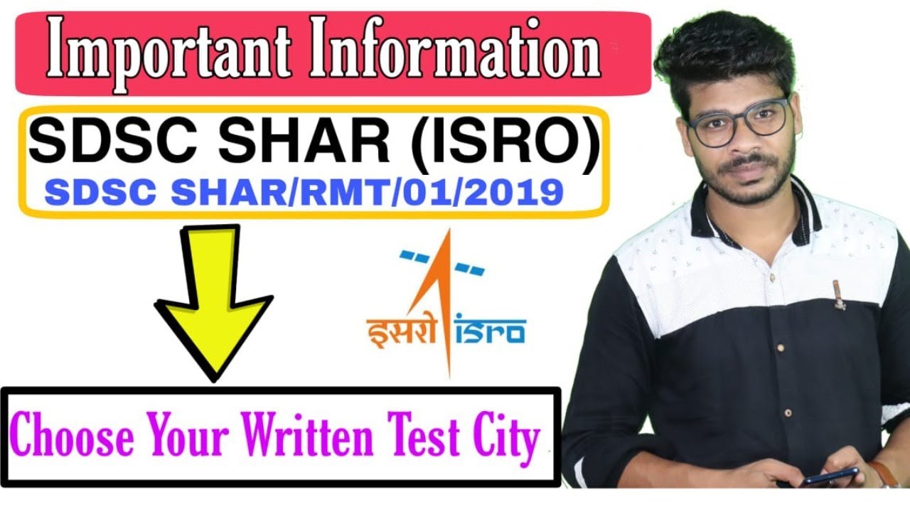 Important Update for ISRO Exam (SDSC SHAR) || Choose Your Exam City ...