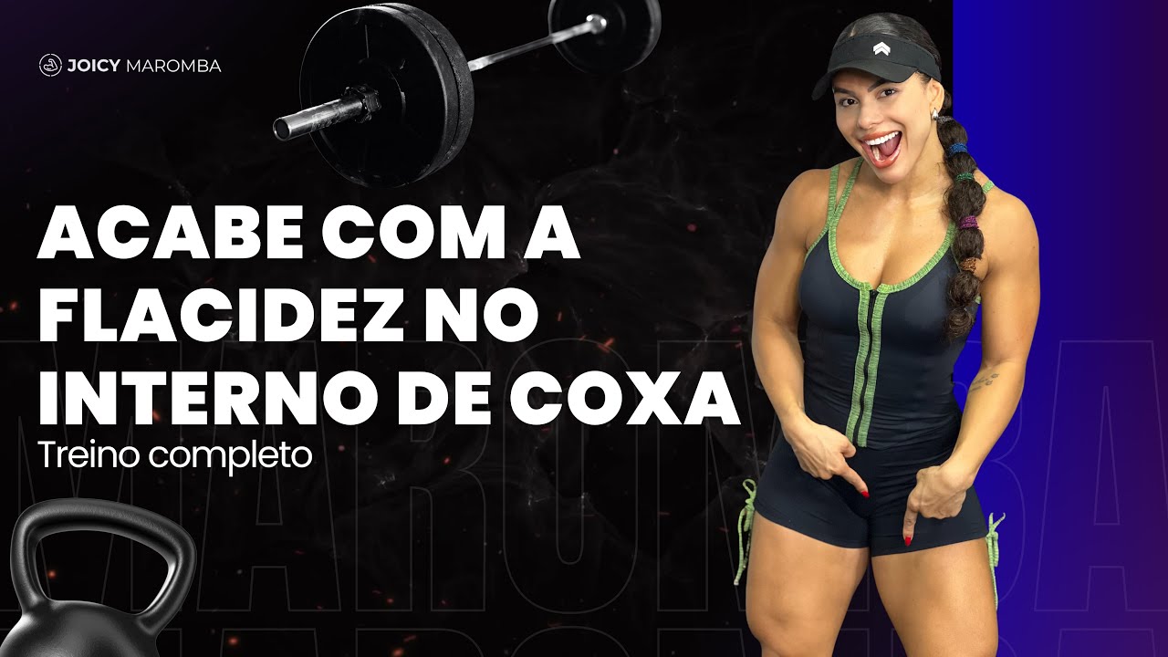TREINO FOCADO NO INTERNO DE COXA, ACABE COM A FLACIDEZ - YouTube