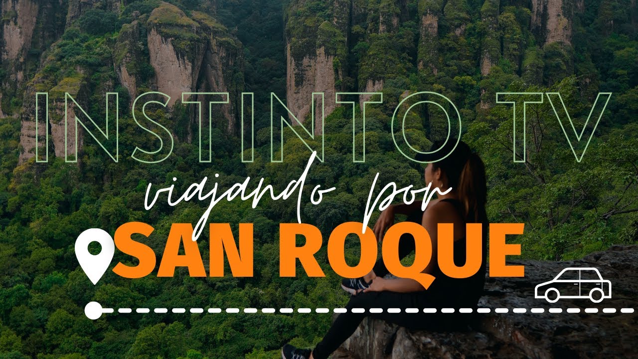San Roque Antioquia / Especial Instinto tv - YouTube