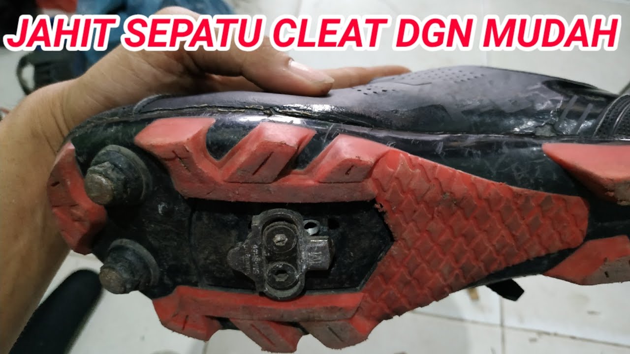 Cara jahit sepatu sepeda CLEAT yang keras dengan mudah hasil rapih ...