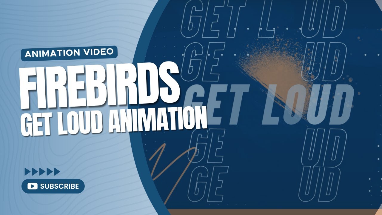 Flint Firebirds - Get Loud | Animation Video - YouTube