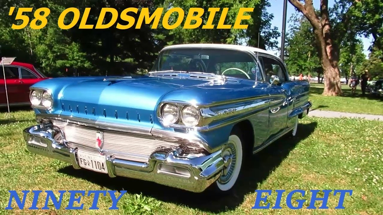 7 9 22 GLORIOUS '58 OLDSMOBILE NINETY EIGHT SEEN AT CHAMBLY QC CONCOURS ...
