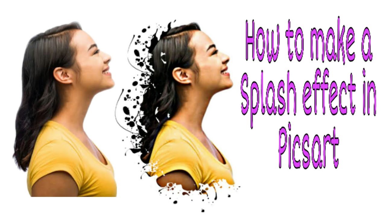 How to Make a Photo Splash Effect using Picsart - YouTube