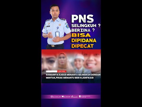PNS selingkuh? berzina? bisa dipidana? dipecat?