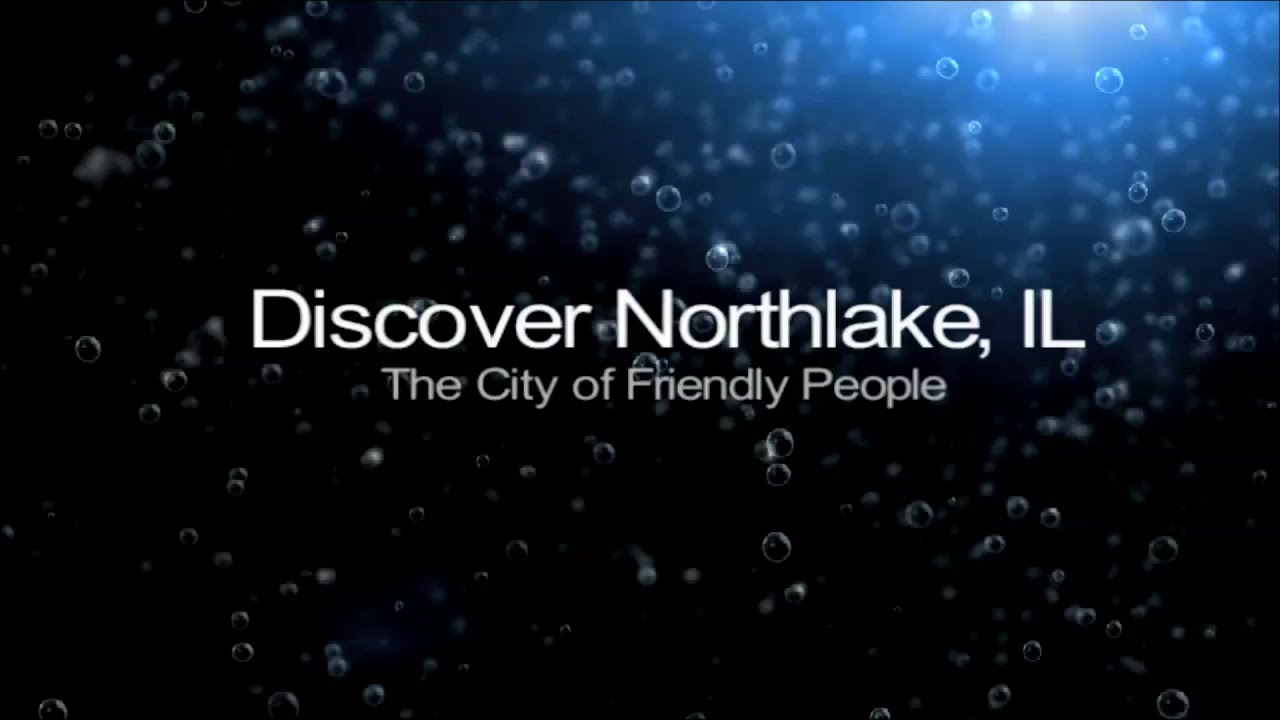 Discover Northlake, IL - The city of friendly people - YouTube