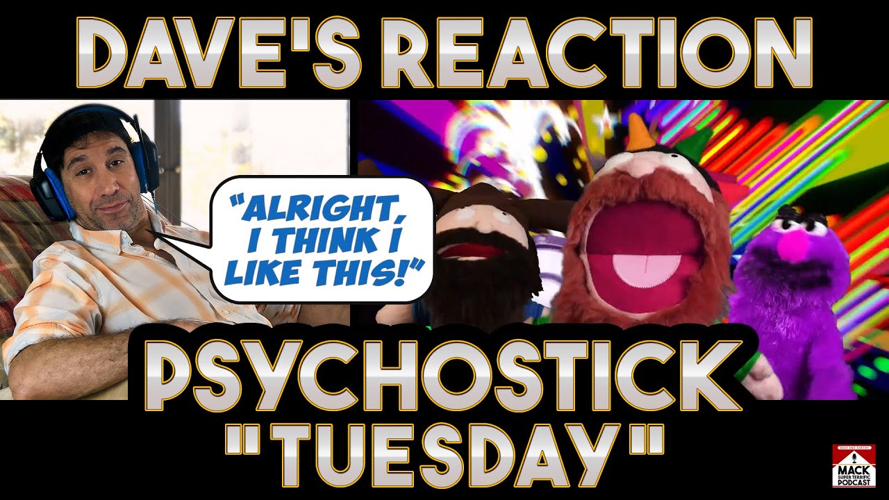 Dave's Reaction: Psychostick — Tuesday - YouTube