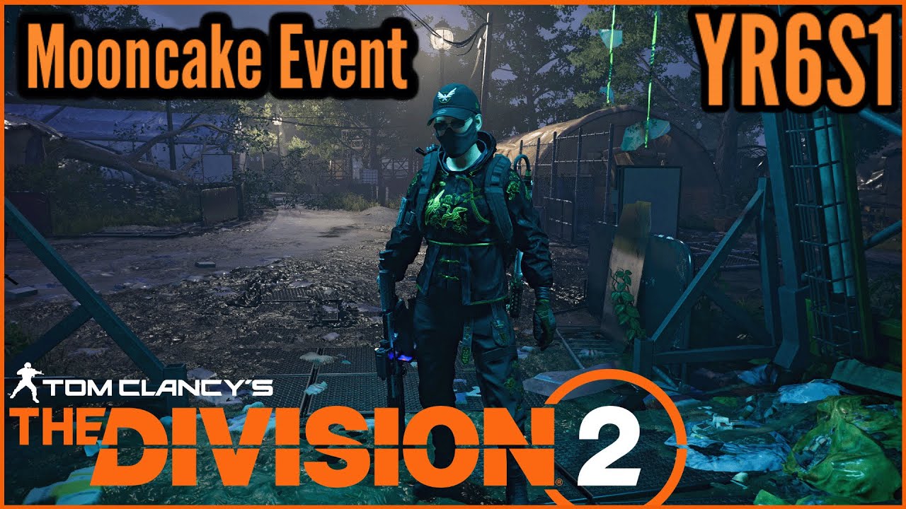 The Division 2 - Year 6 Season 1: Mooncake Event - YouTube