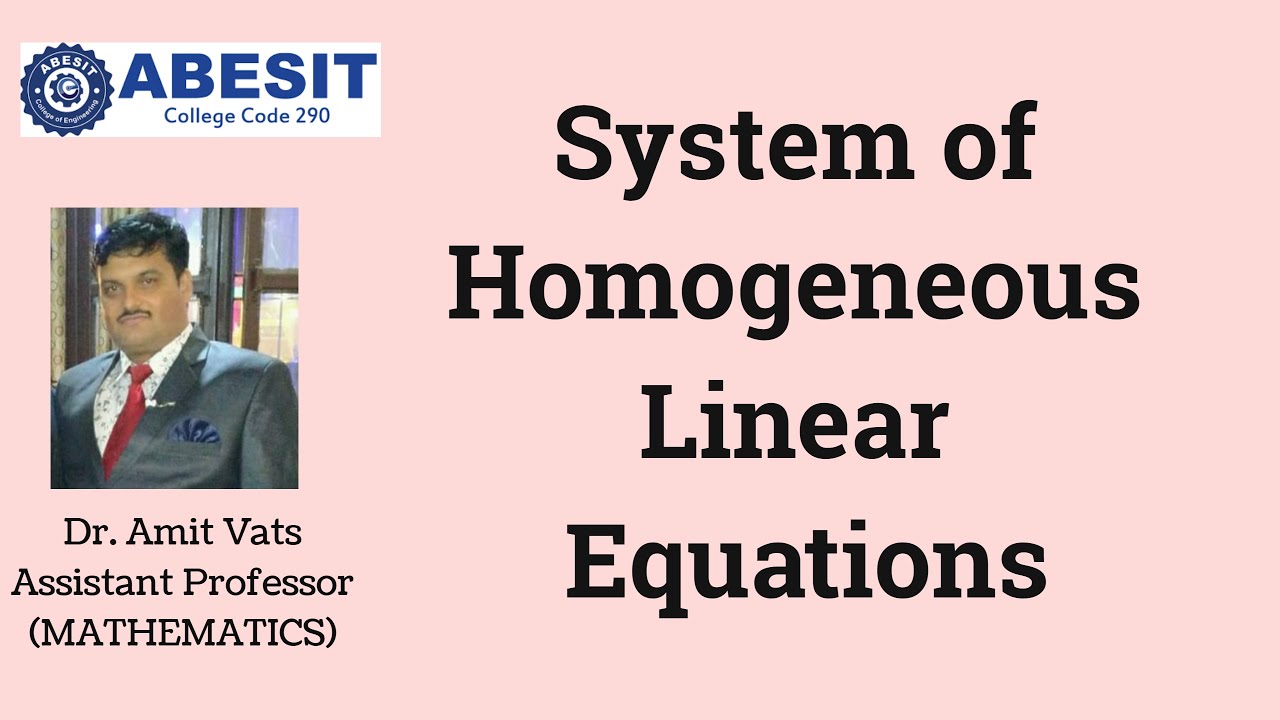 L-7.1 System of Simultaneous Homogeneous Linear Equations - YouTube