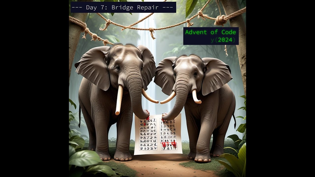 Advent of Code day 7 elephants on the bridge - YouTube