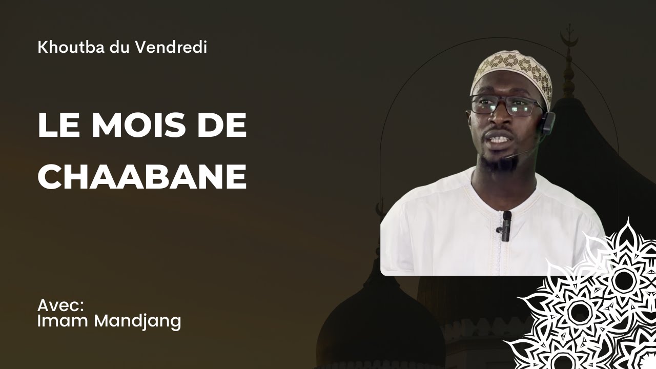 Le mois de Chaabane avec Imam Mandjang - YouTube