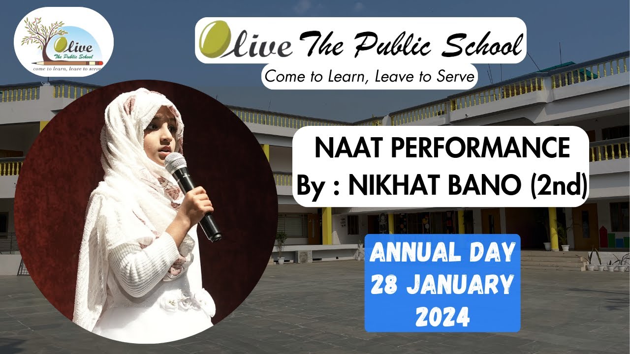 Naat Performance | Nikhat Bano (4th) | Annual Day 2023-24 | Olive The ...