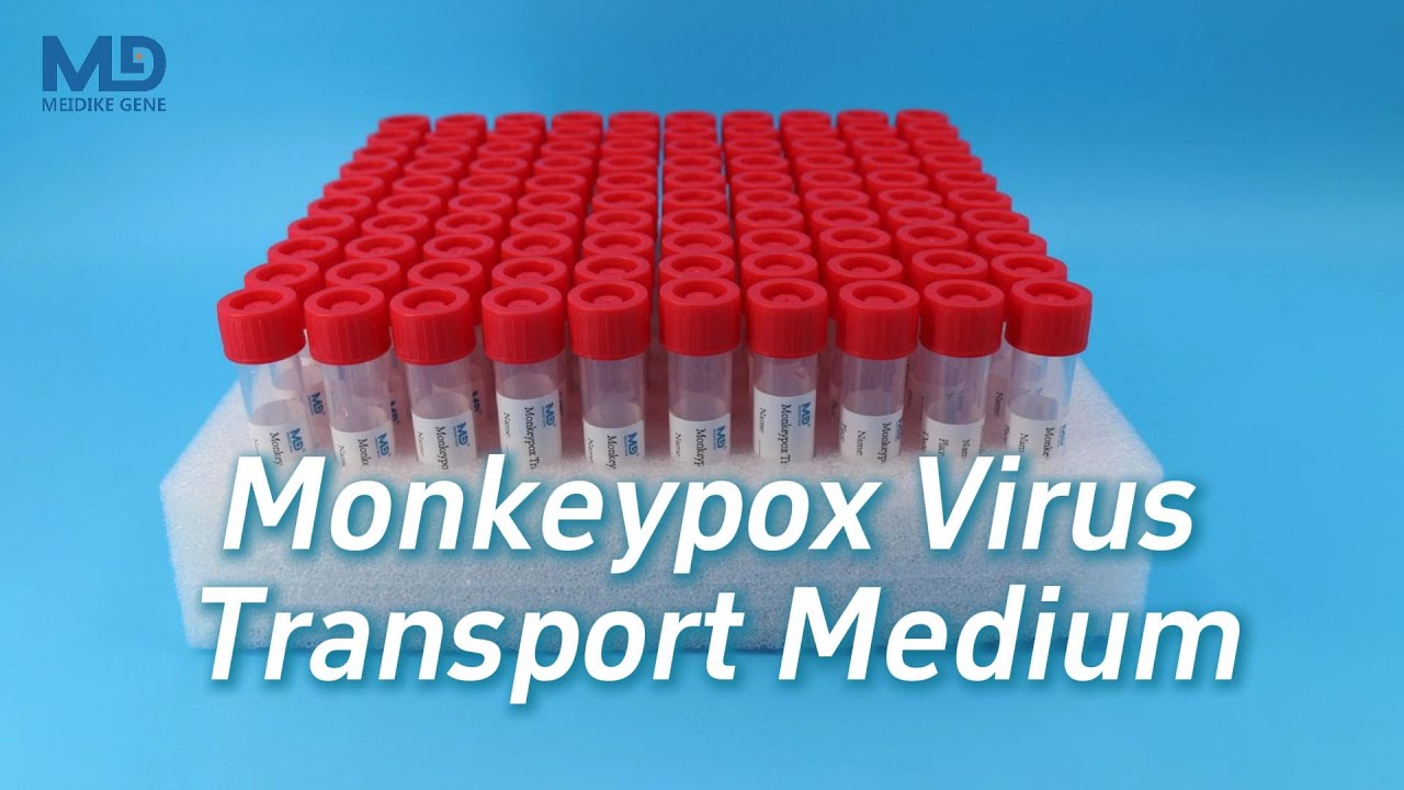 Monkeypox Virus Transport Medium - YouTube