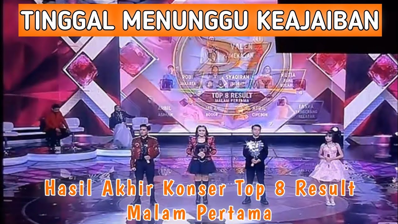 HASIL AKHIR KONSER TOP 8 RESULT MALAM PERTAMA D ACADEMY 7 - YouTube
