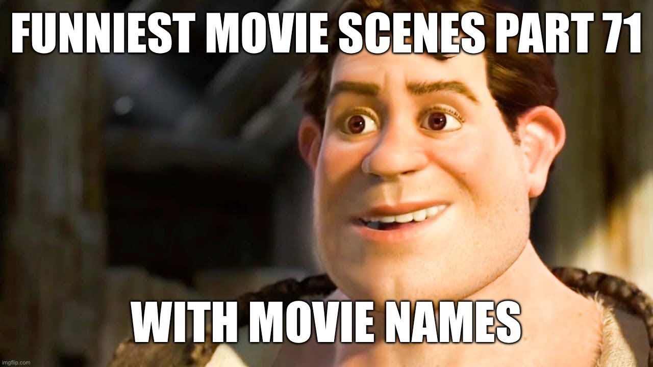 Funniest Movie Scenes Part 71 (1080p HD W/Movie Names) - YouTube