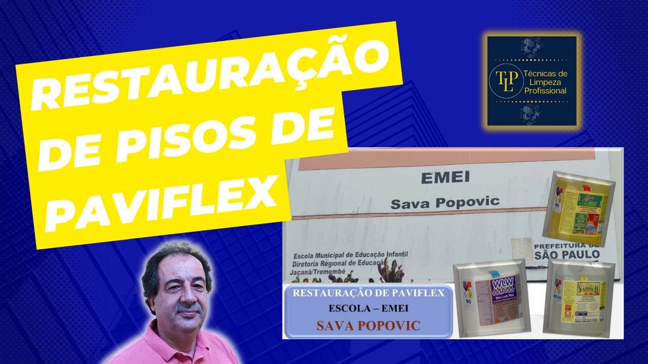 TRATAMENTO DE PISO DE PAVIFLEX - ESCOLA MUNICIPAL - EMEI - SAVA POPOVIC ...