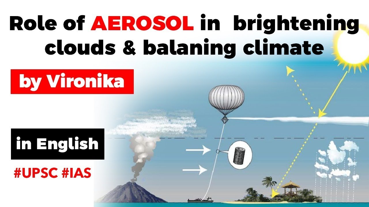 How Aerosol formation helps brighten clouds? Know its impact on Earth’s ...