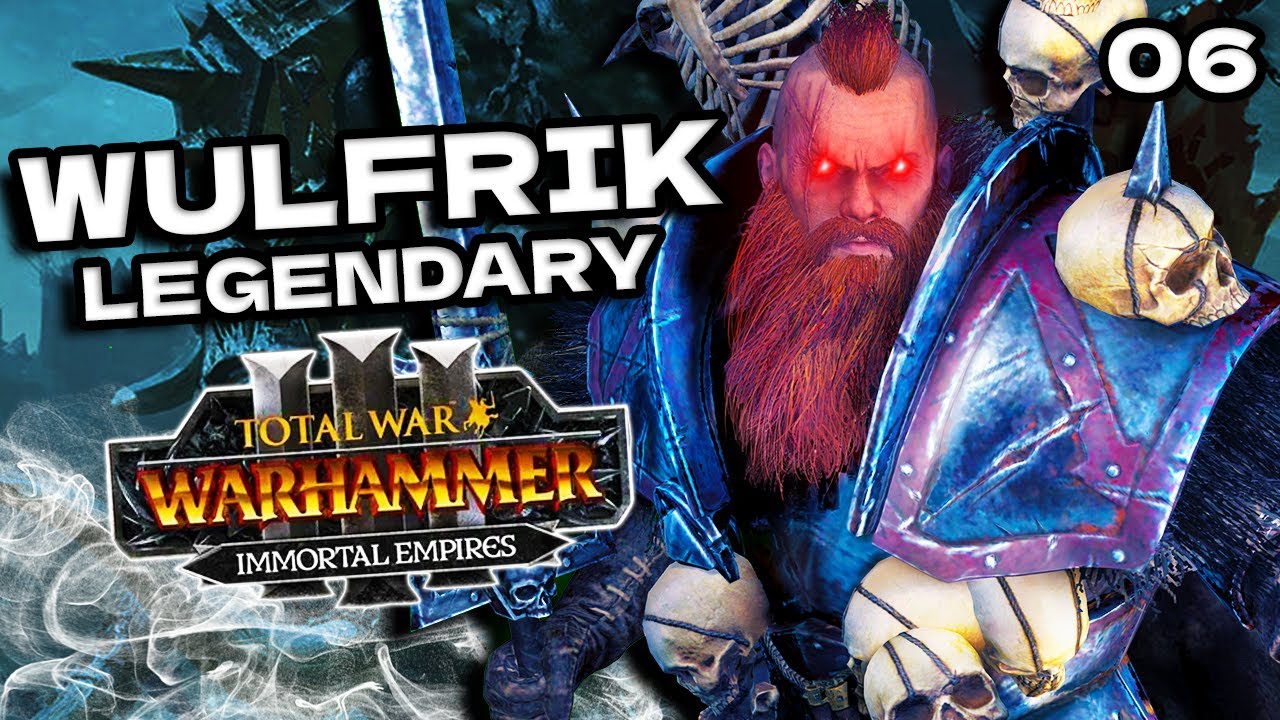 CAMPAIGN VICTORY | Wulfrik The Wanderer Legendary | Total War ...