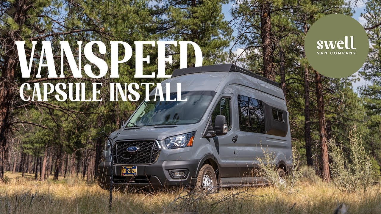 Vanspeed Capsule Install | Swell Van Co - YouTube