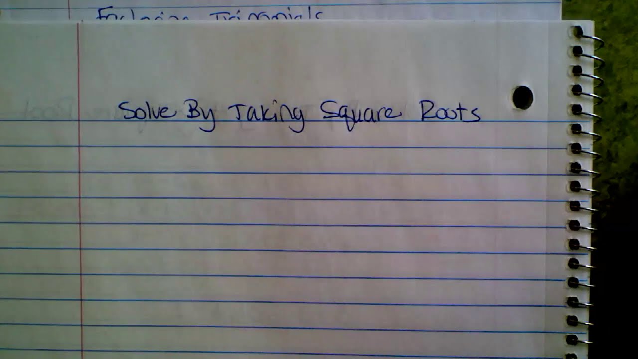 Solve By Square Root Part 1 YouTube