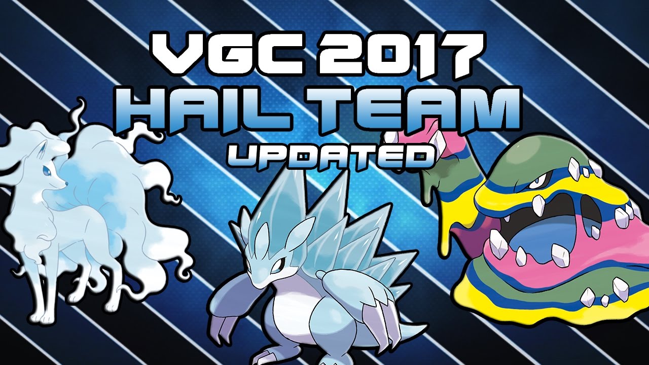 HAIL TEAM VGC 2017 *UPDATED* | Moves and Ev's | Pokemon Sun and Moon ...