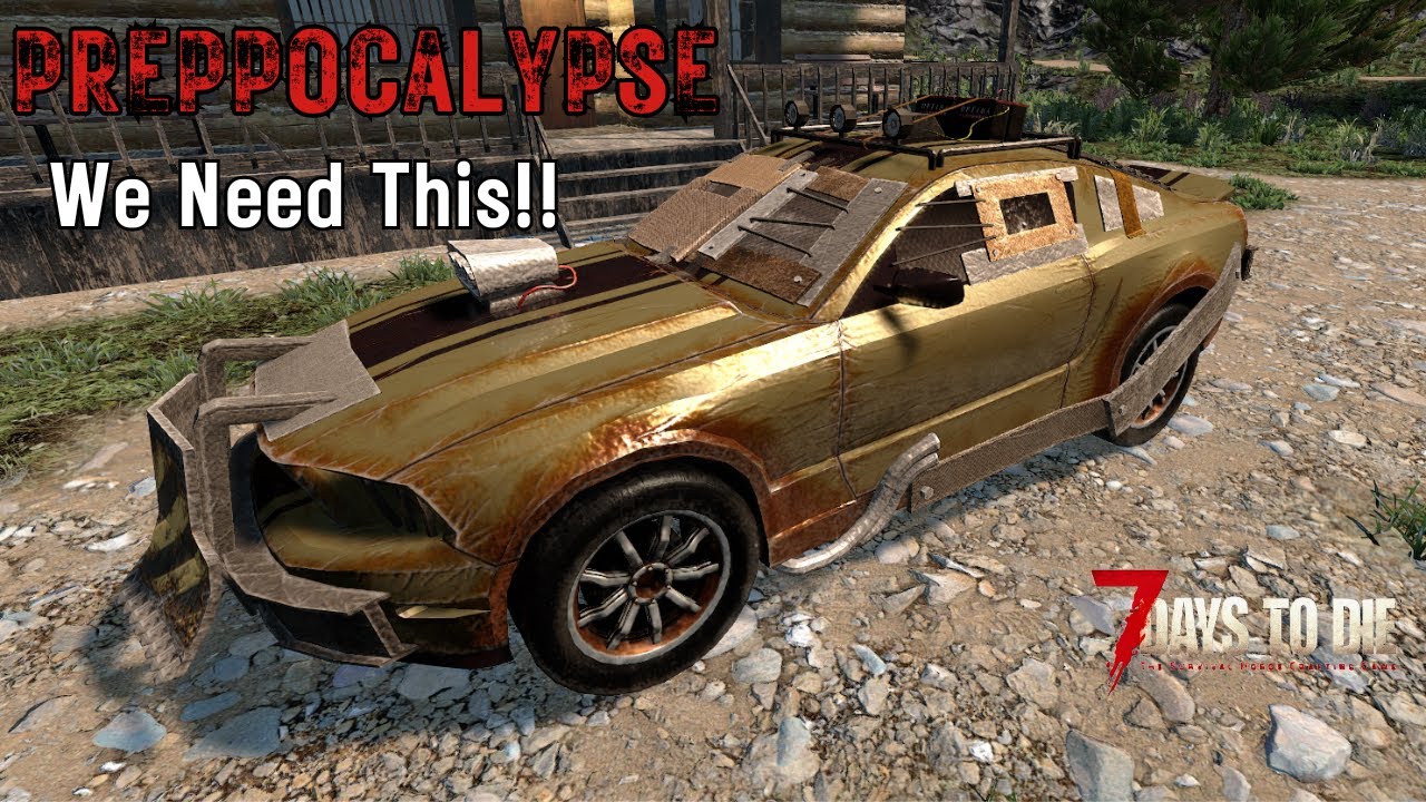 PREPPOCALYPSE-E16-A Little Exploration-7 Days to Die Mod - YouTube