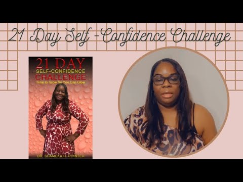 21 Day Self - Confidence Challenge - YouTube
