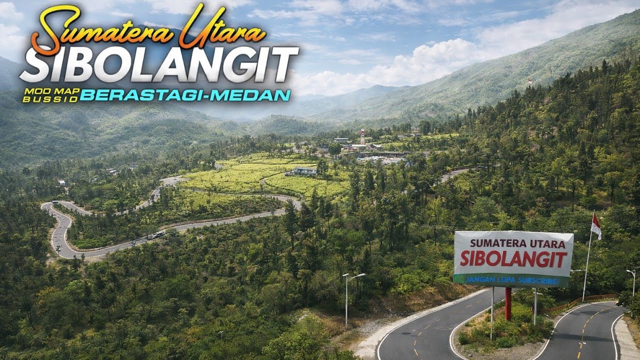 RILIS - MOD MAP SIBOLANGIT RUTE MEDAN BERASTAGI BUSSID - YouTube