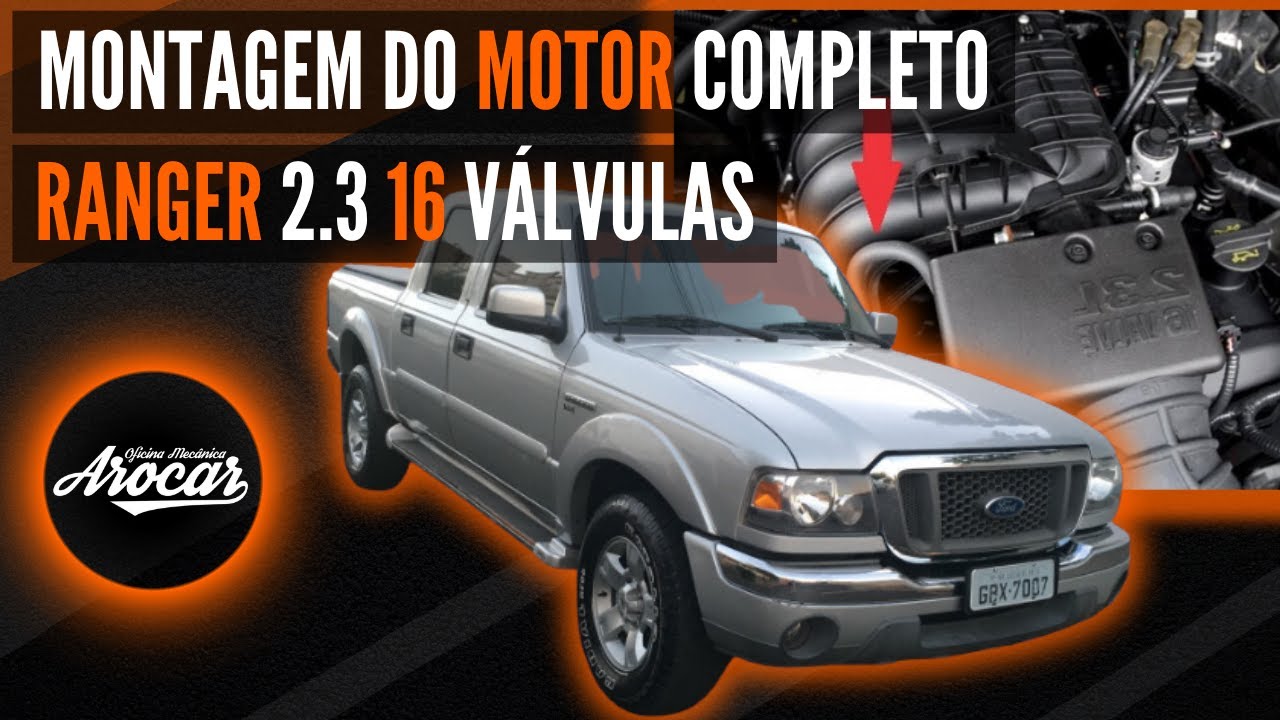 Montagem do Motor da Ranger 2.3 16V - Oficina Mecânica Arocar - YouTube