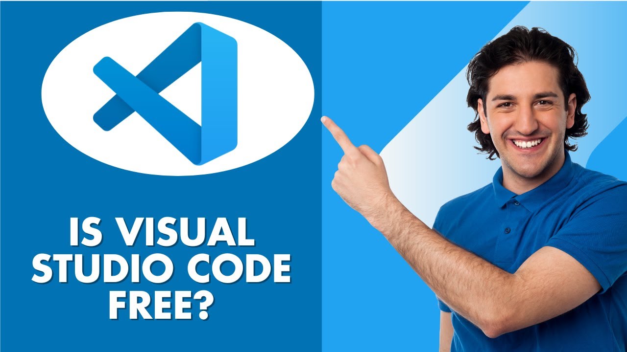 Is Visual Studio Code Free - 2025 UPDATED - YouTube