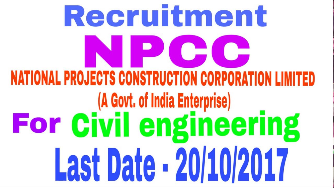 NPCC (INDIA) Limited Recruitment 2017 | NBCC RECRUTMENT 2017 - 2018 ...