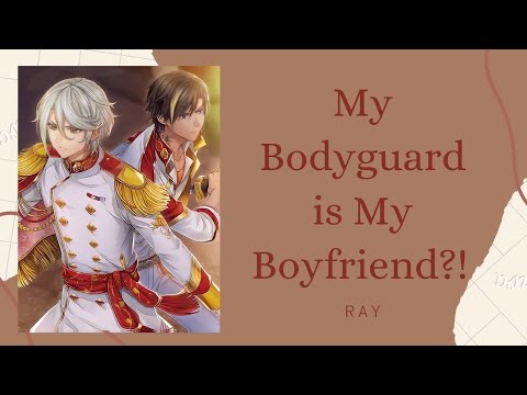Ikemen Revolution | My Bodyguard is My Boyfriend?! | Ray's Epilogue