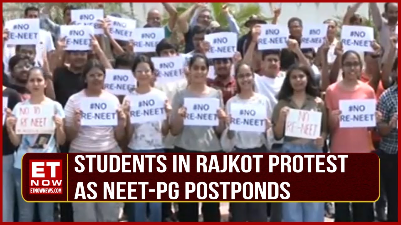 NEET Row: Students In Rajkot Protest Against Last Moment NEET-PG Exam ...