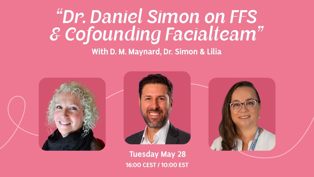 🚀 Dr. Daniel Simon on #FFS & Cofounding Facialteam — With D. M. Maynard ...