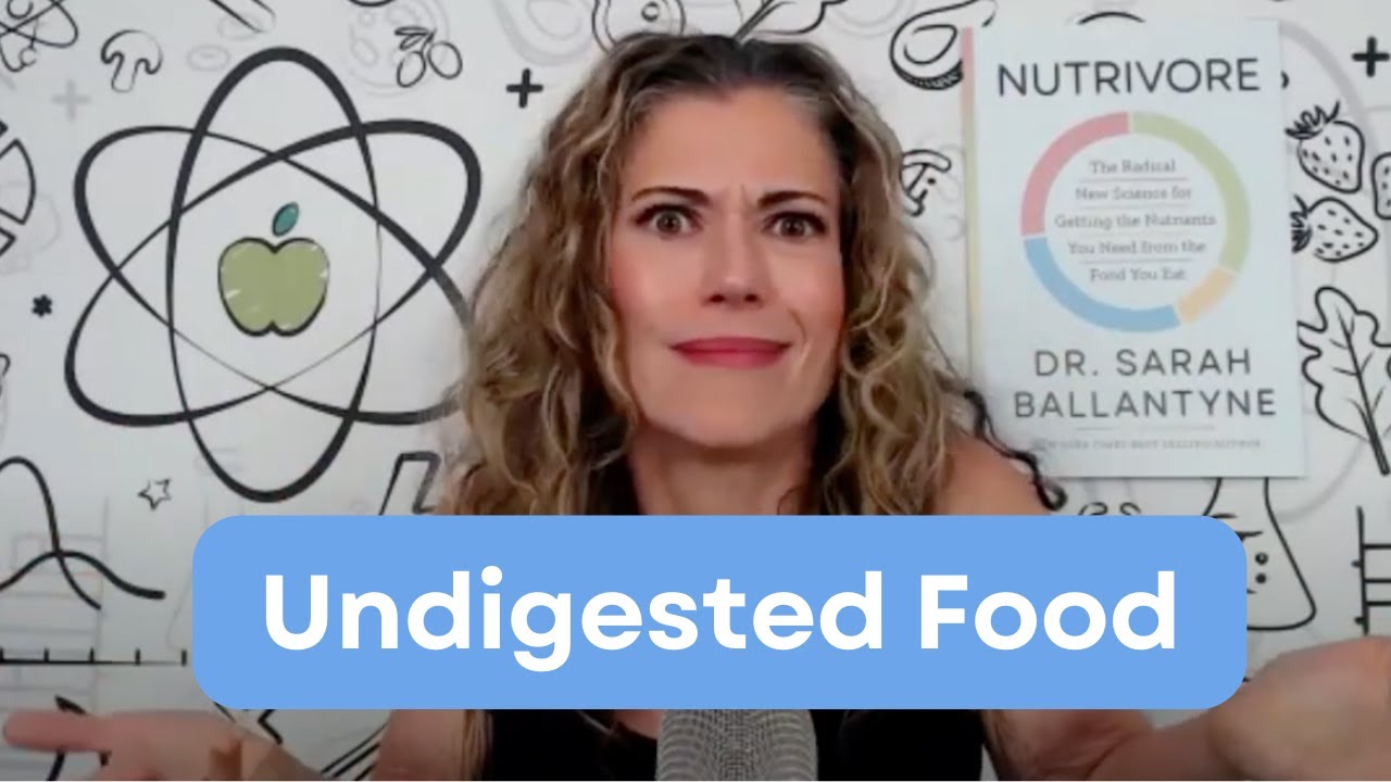 Missing on Nutrients if Food is Undigested? - YouTube