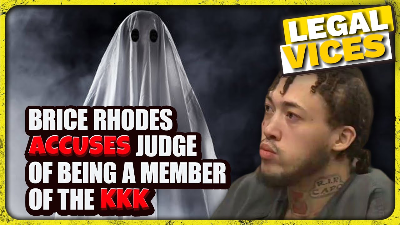KY v BRICE RHODES: Rhodes asks if Judge is KKK Member and having Sex ...